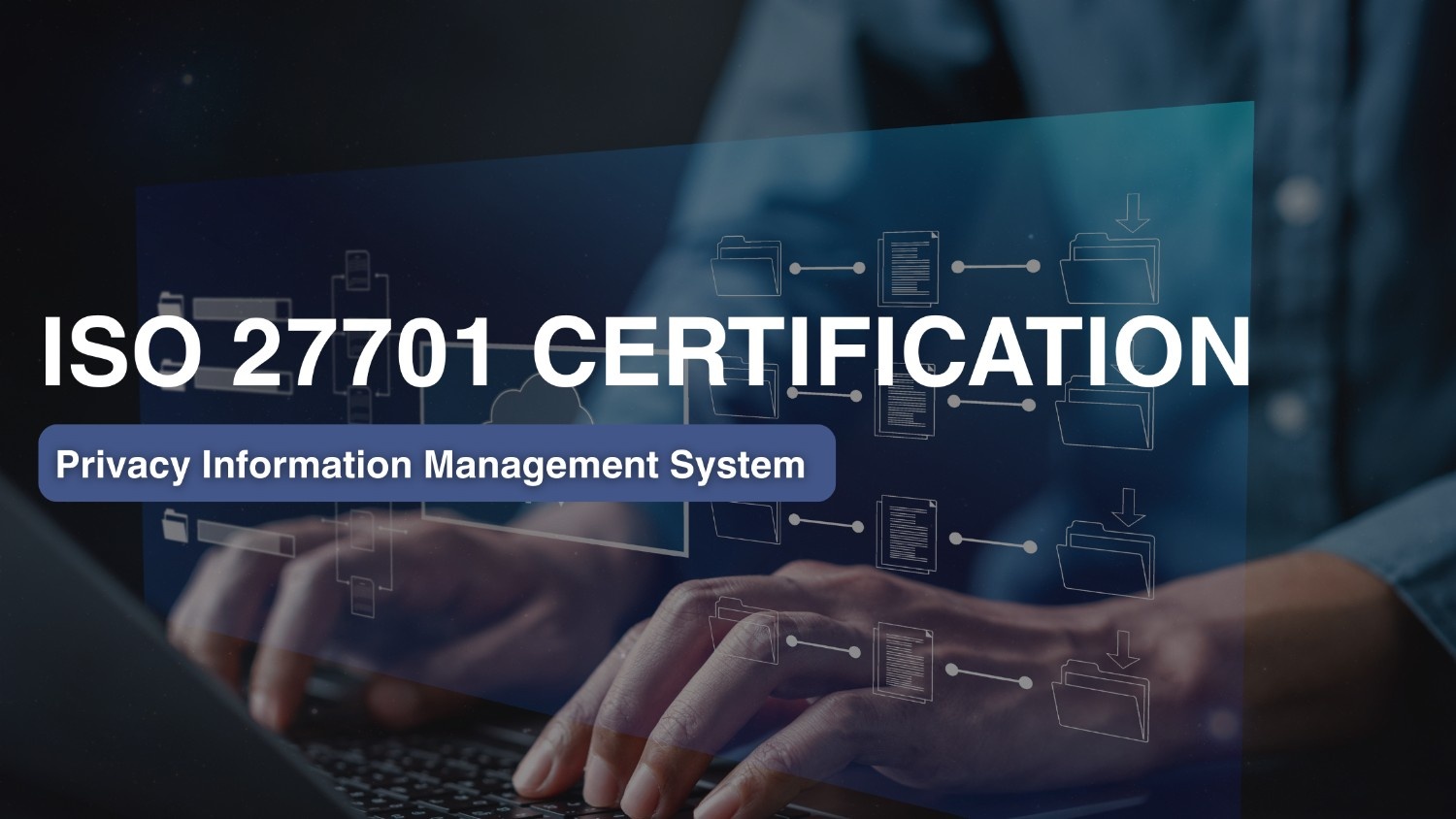 Enhance Data Privacy | ISO 27701 Certification – GetISOCertificate