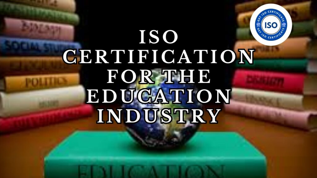 ISO Certification for Education Industry