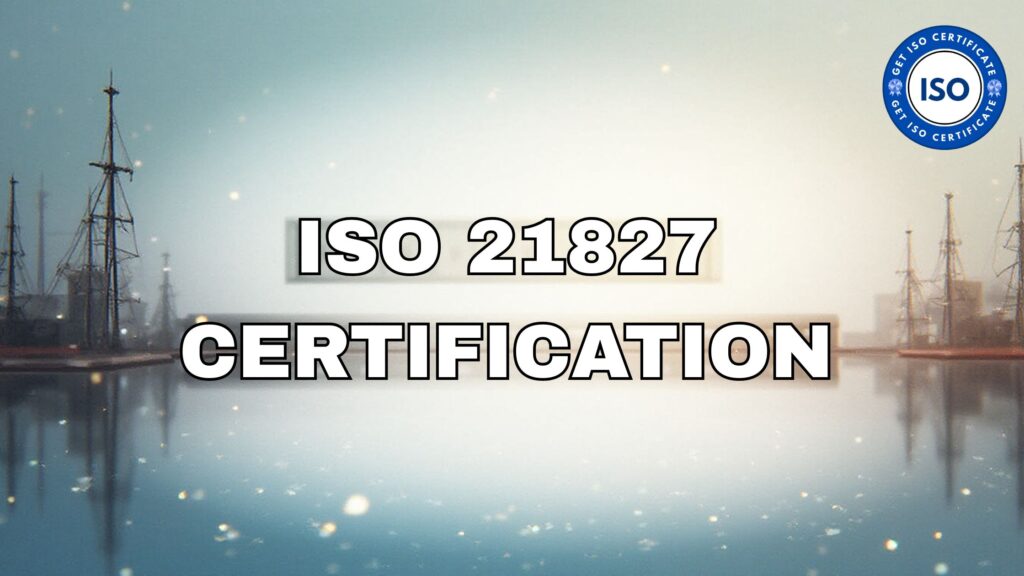 ISO 21827 Certification for Sustainable Construction