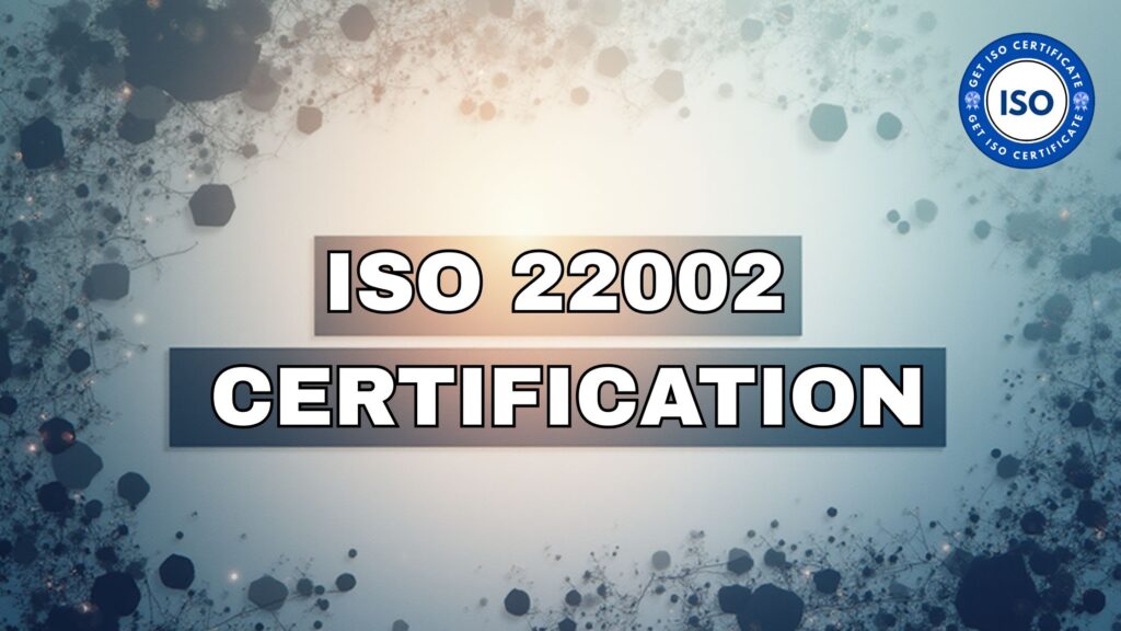 ISO 22002 Certification